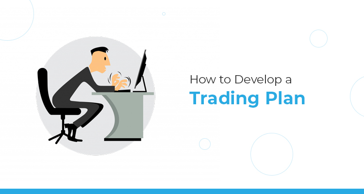 How To Develop A Trading Plan - Quorex